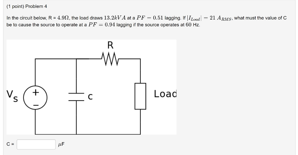 Solved (1 point) Problem 4 = 21 ARMS, what must the value of | Chegg.com Solved (1 point) Problem 4 = 21 ARMS, what must the value of | Chegg.com