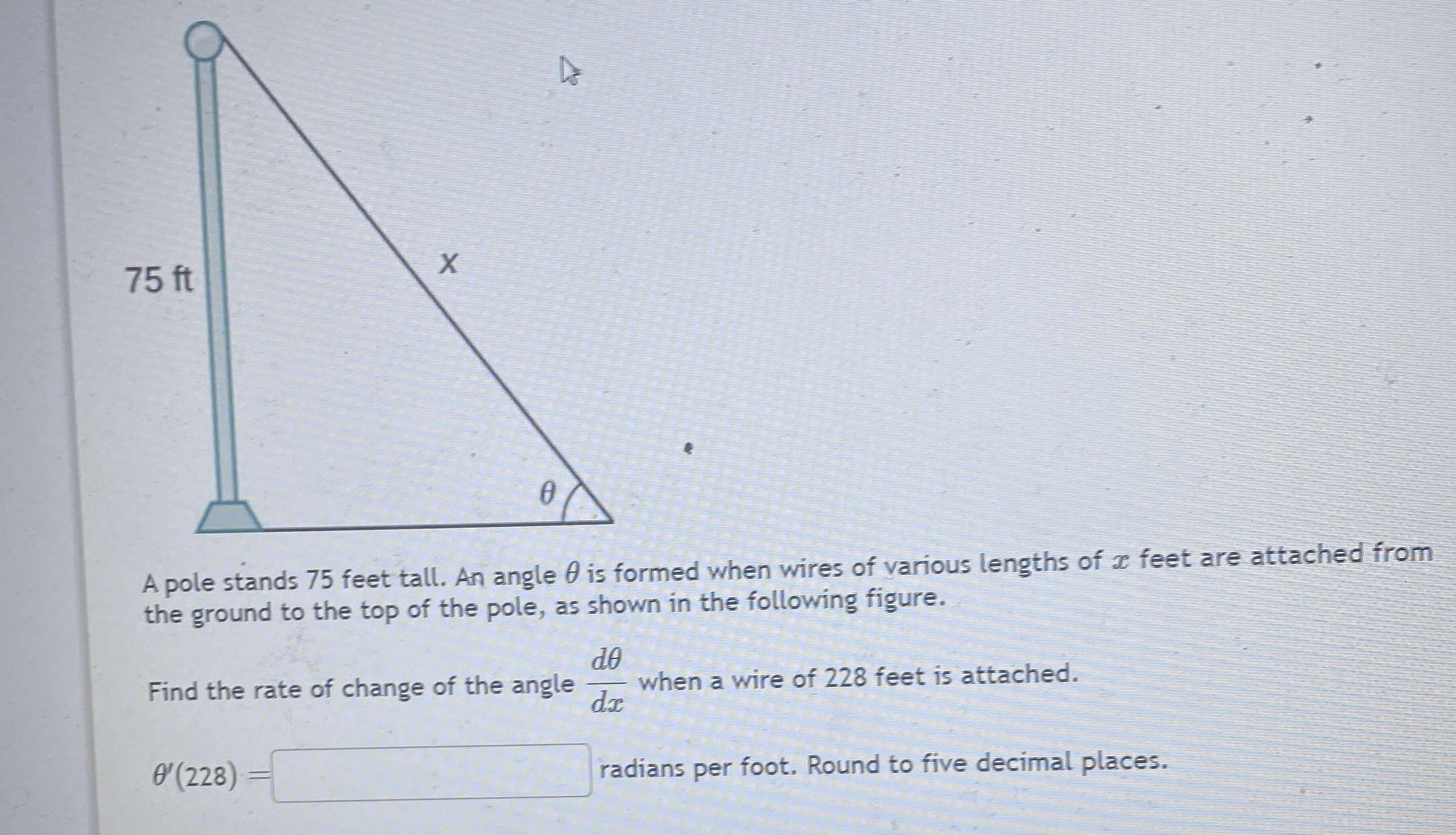 A pole stands 75 feet tall. An angle θ is formed when | Chegg.com