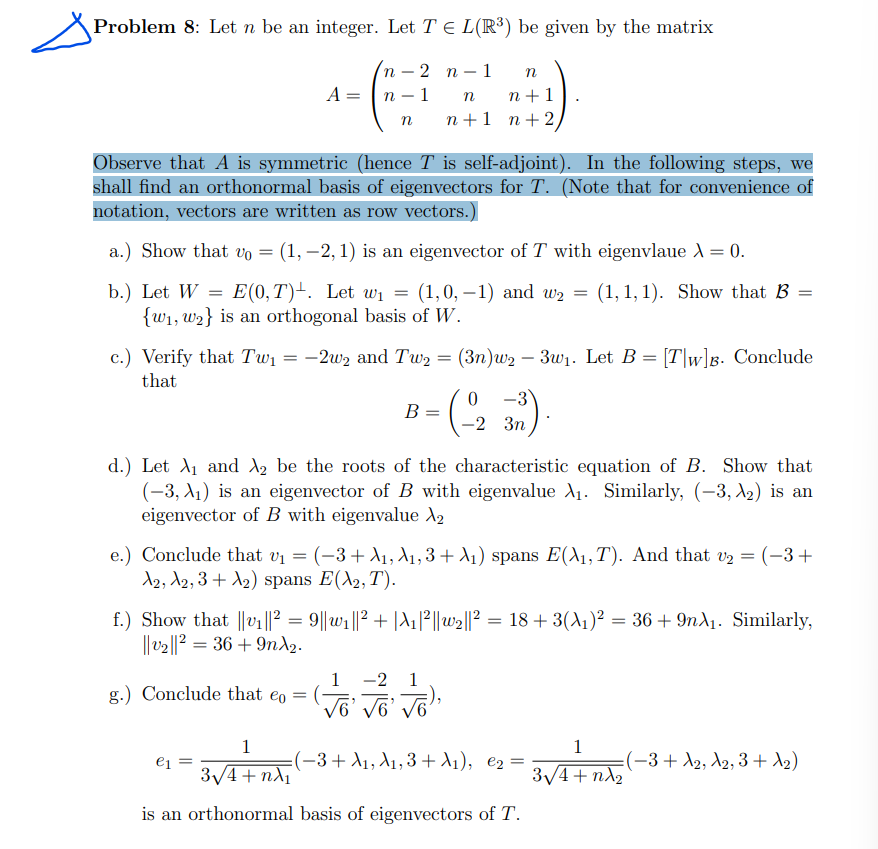 Problem 8: Let n be an integer. Let T∈L(R3) be given | Chegg.com