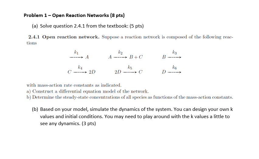 Solved Problem 1 Open Reaction Networks 8 Pts A Solve