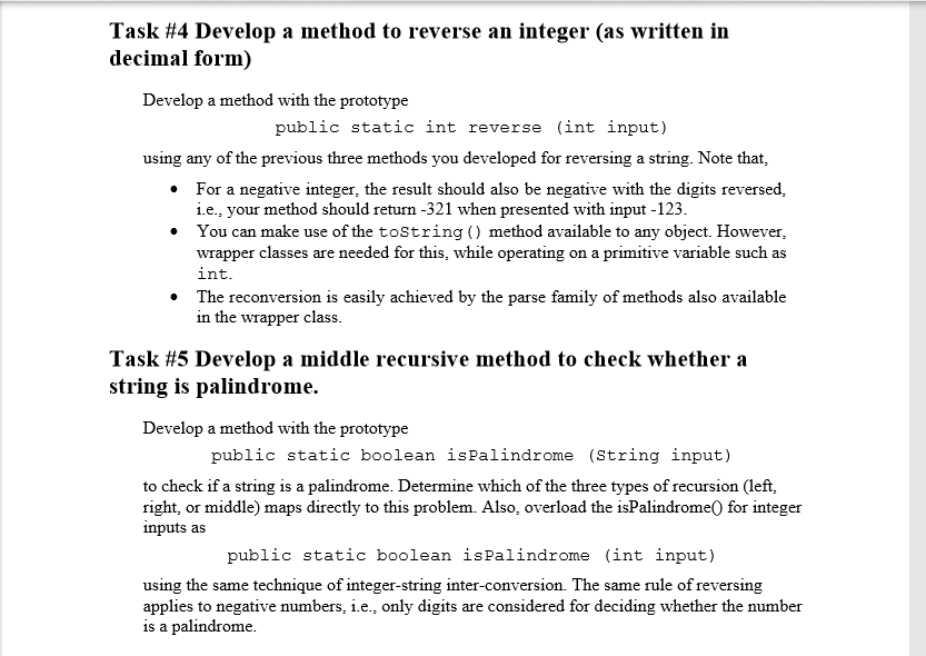 Solved Task #4 Develop a method to reverse an integer (as | Chegg.com