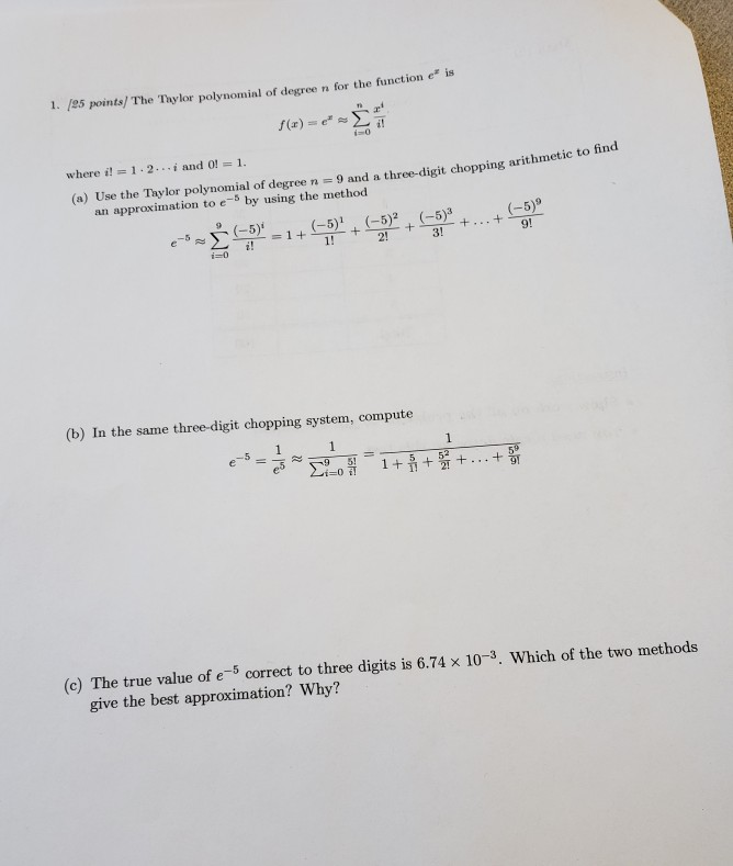 Solved 1. /e5 points/ The Taylor polynomial of degree n for | Chegg.com