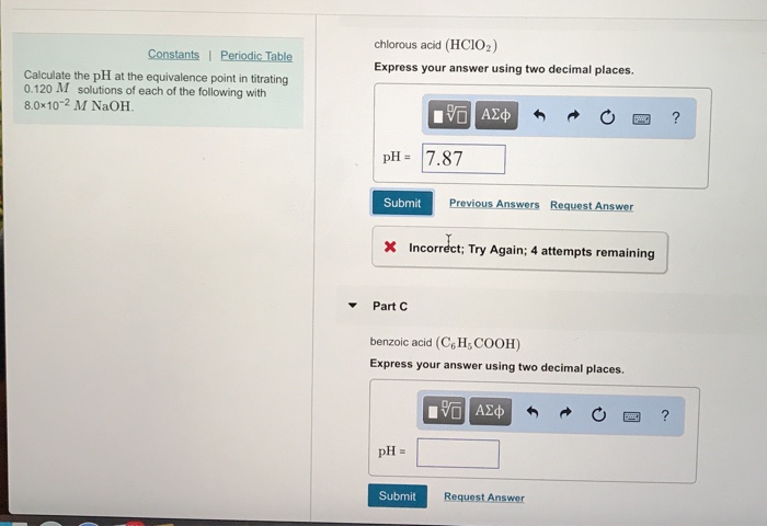Solved chlorous acid (HCIO2) Express your answer using two | Chegg.com