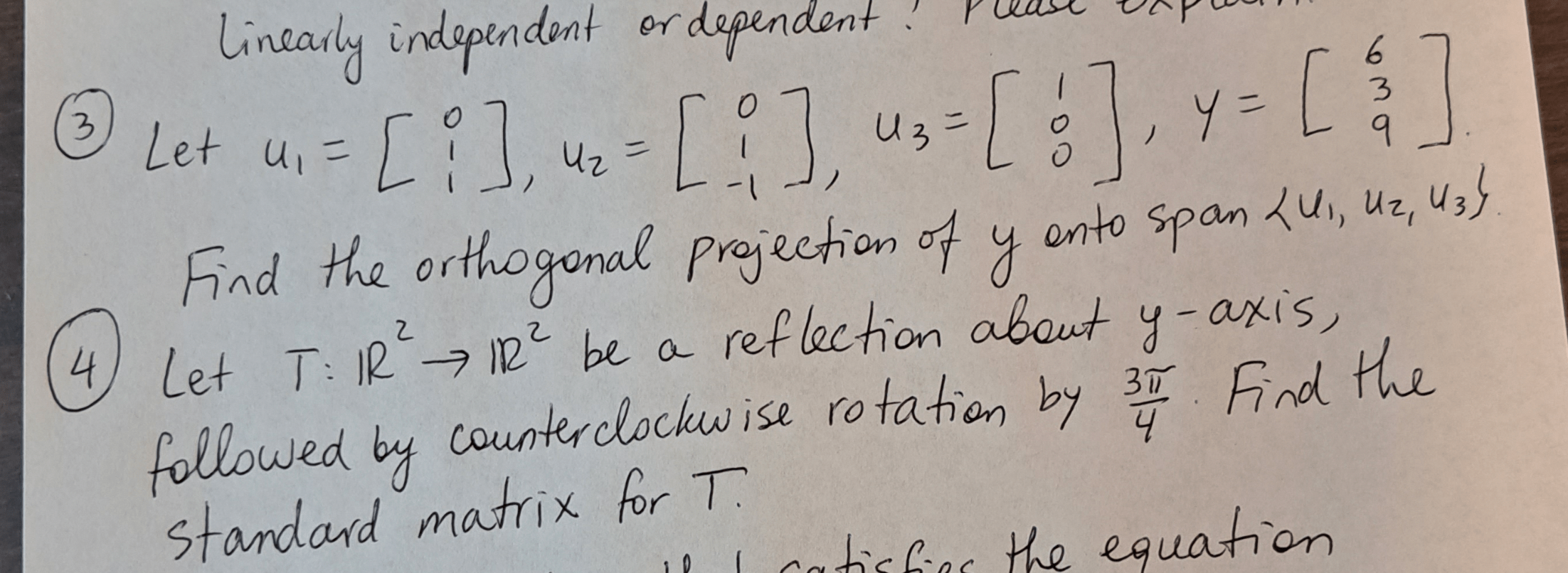 Solved (3) Let u1=[01],u2=⎣⎡01−1⎦⎤,u3=⎣⎡100⎦⎤,y=⎣⎡639⎦⎤ Find | Chegg.com