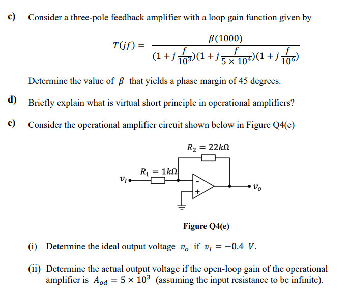 Solved c) Consider a three-pole feedback amplifier with a | Chegg.com