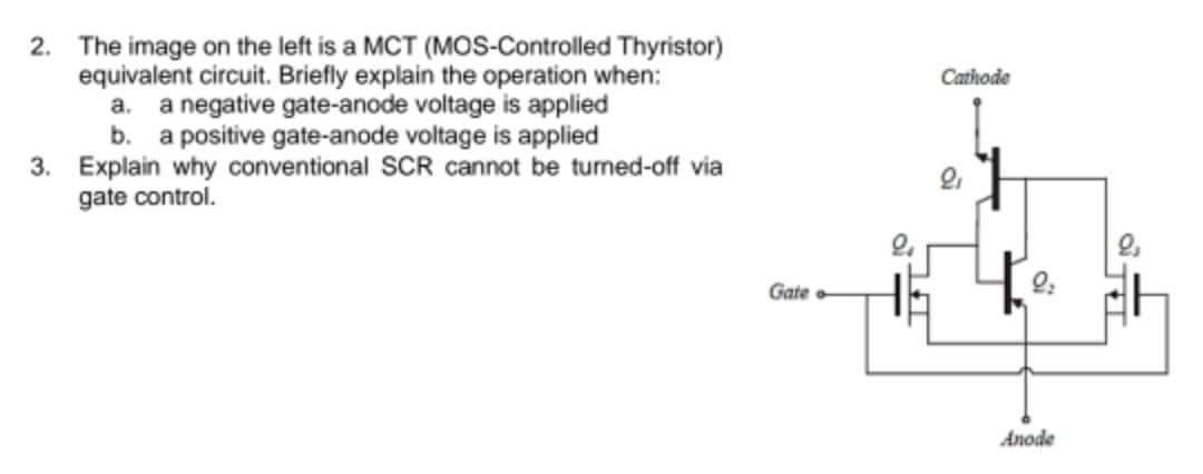 Solved 2. The image on the left is a MCT (MOS-Controlled | Chegg.com
