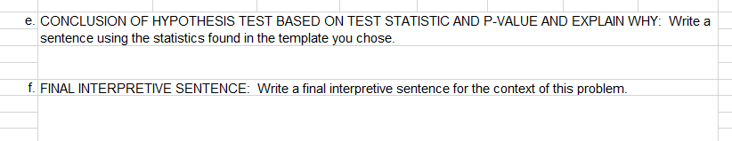 Solved ⋅e. CONCLUSION OF HYPOTHESIS TEST BASED ON TEST | Chegg.com