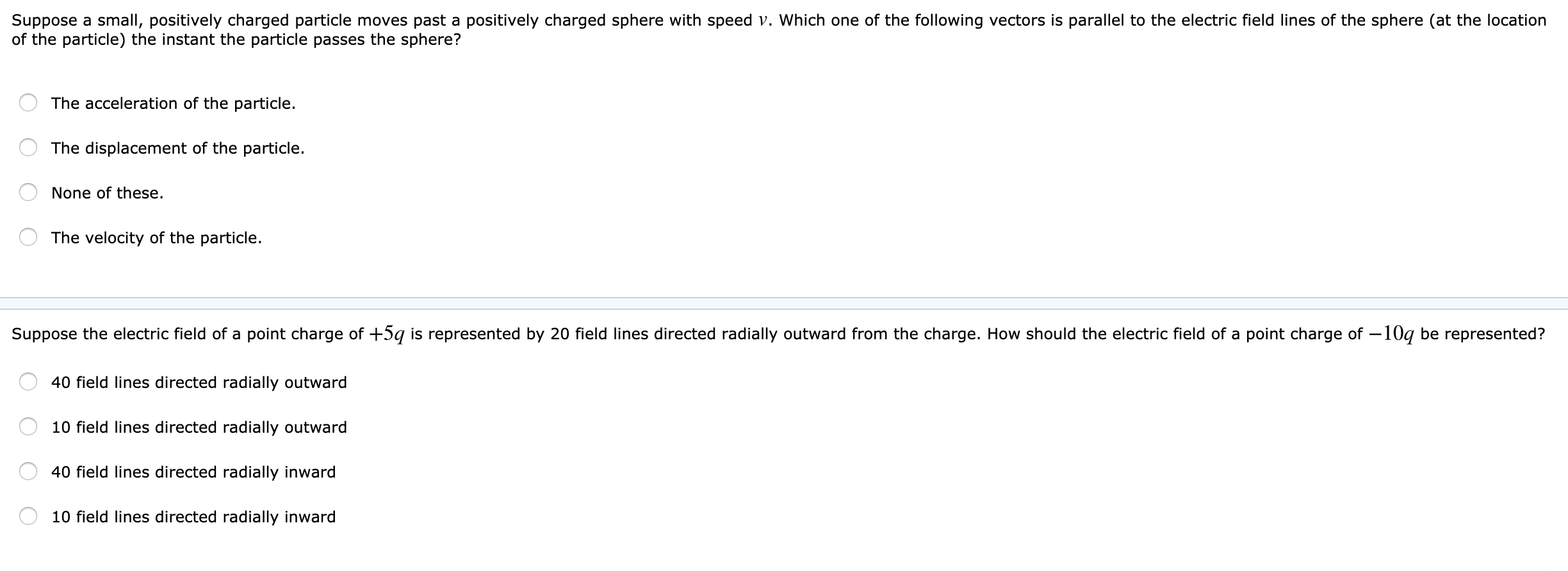 Solved: Suppose A Small, Positively Charged Particle Moves... | Chegg.com Solved: Suppose A Small, Positively Charged Particle Moves... | Chegg.com