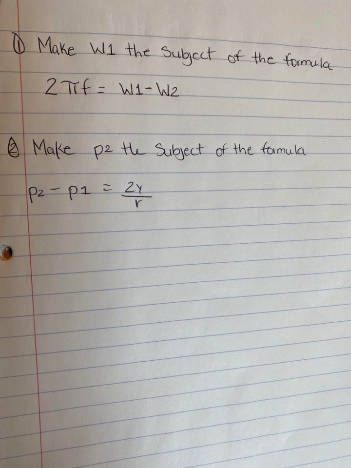 Solved @ Make Wl the subject of the formula 2 Tif = W1-W2 & | Chegg.com