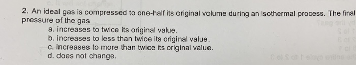 Solved . An ideal gas is compressed isothermally from 30 L | Chegg.com