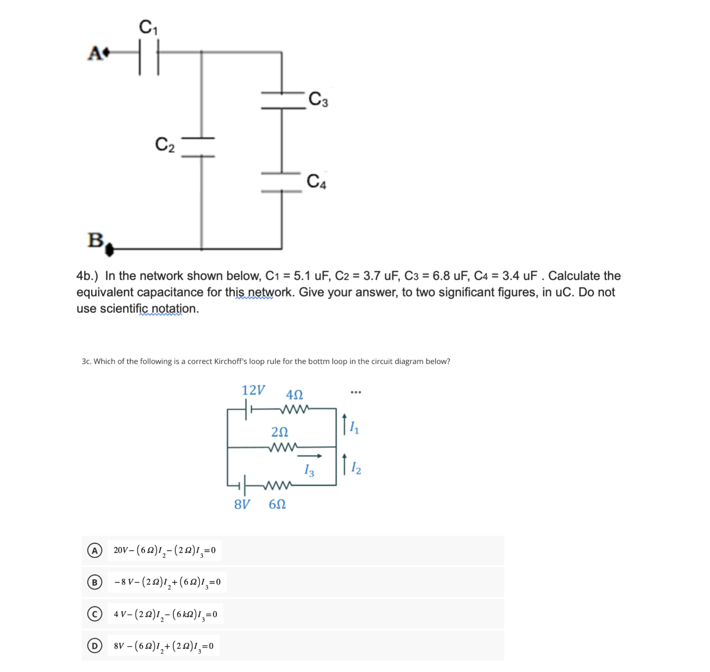 Solved 3c. ﻿Which of ﻿the following is ﻿a correct Kirchoff's | Chegg.com