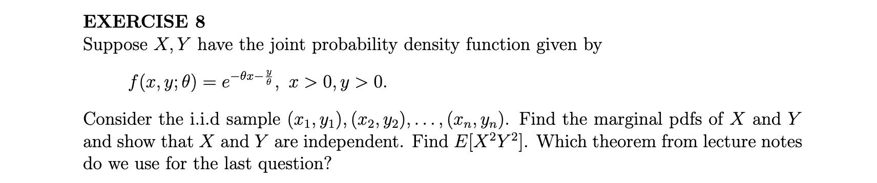 Solved EXERCISE 8Suppose x,Y ﻿have the joint probability | Chegg.com