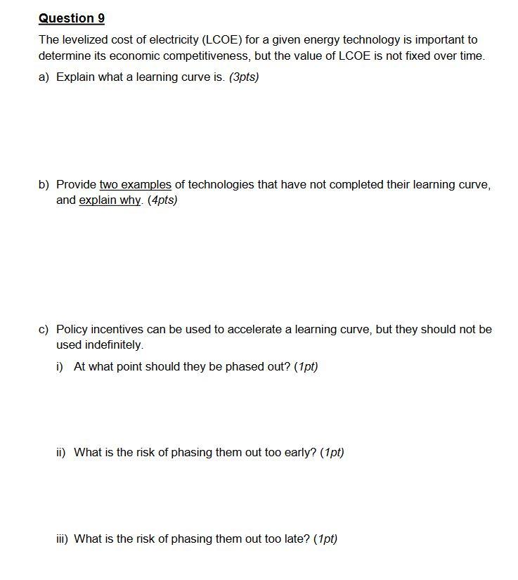 Solved Question 9 The levelized cost of electricity (LCOE) | Chegg.com