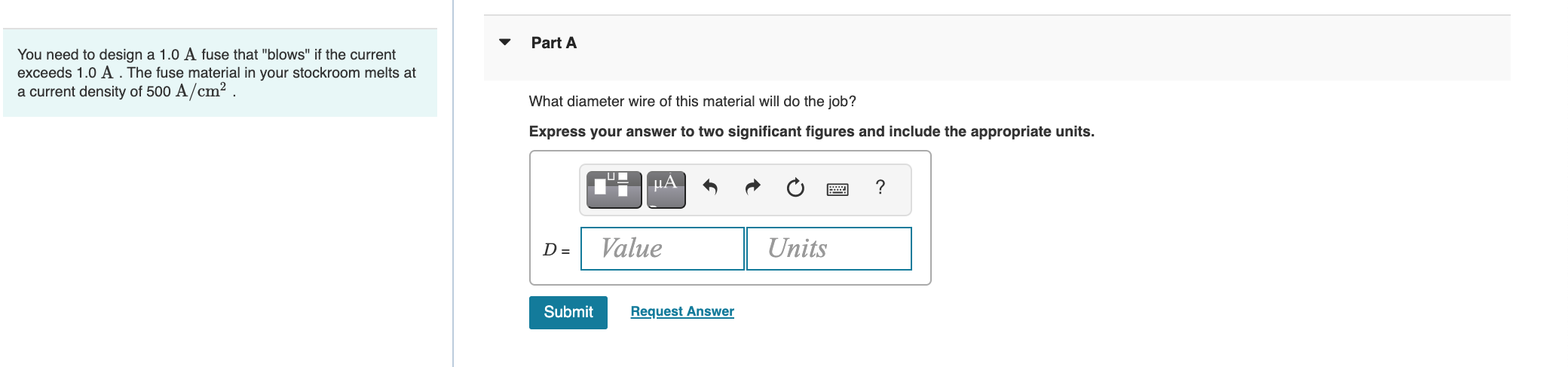 Solved You need to design a 1.0 A fuse that "blows" if the | Chegg.com