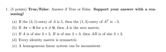 Solved 1. (5 points) True/False: Answer if True or False. | Chegg.com