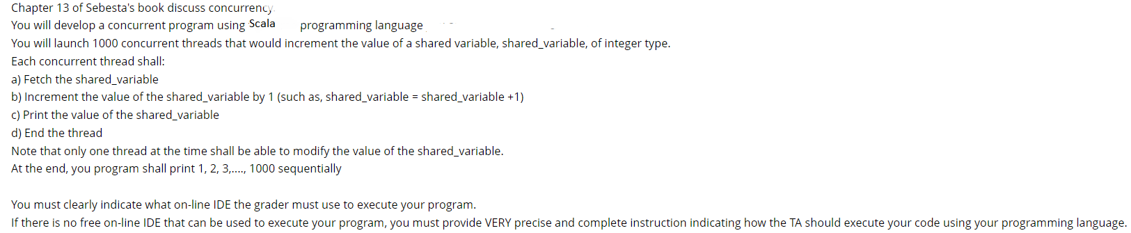 Solved You will develop a concurrent program using Scala | Chegg.com Solved You will develop a concurrent program using Scala | Chegg.com