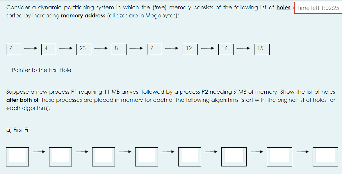 Solved Consider A Dynamic Partitioning System In Which The 