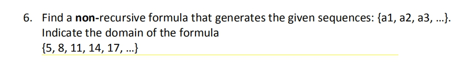 Solved Find a non-recursive formula that generates the given | Chegg.com