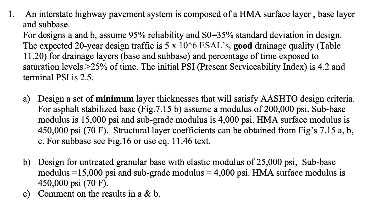 1. An interstate highway pavement system is composed | Chegg.com
