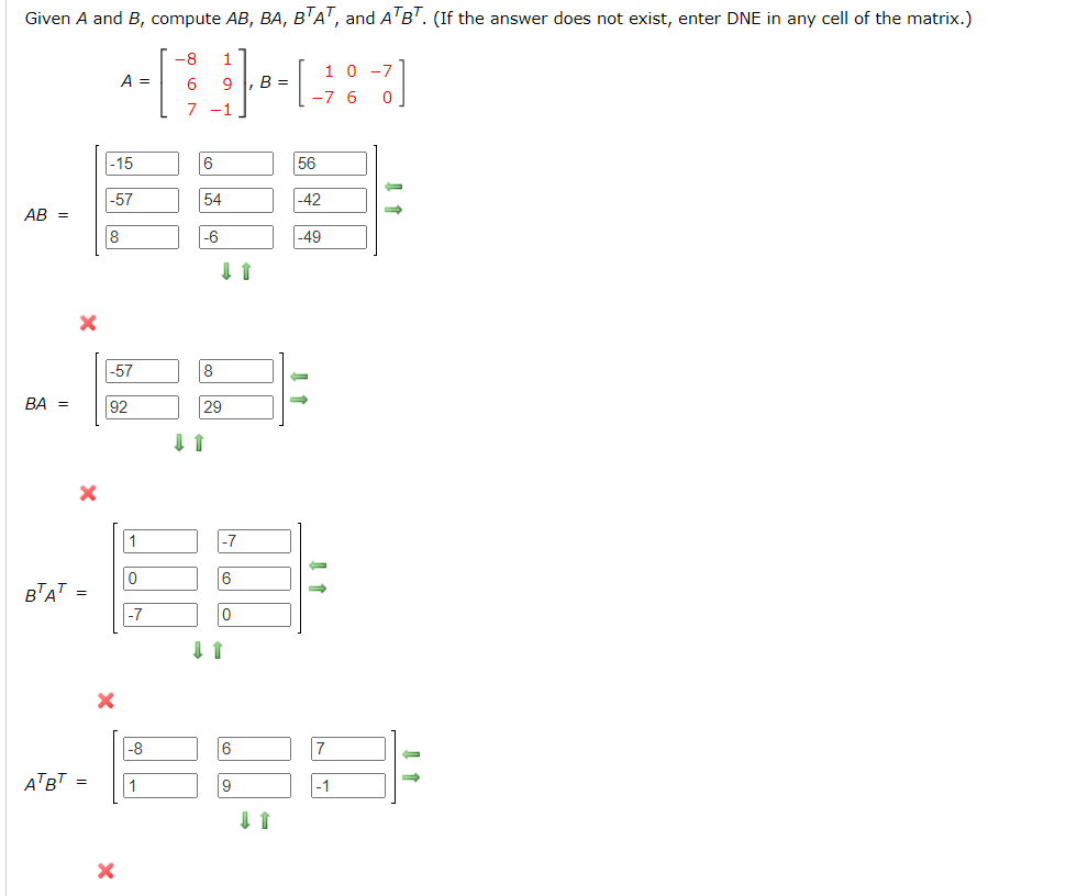Solved Given A and B, ﻿compute AB,BA,BTAT, ﻿and ATBT. (If | Chegg.com