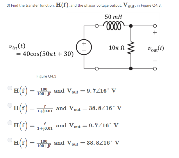 Solved ) Find the transfer function, H(f) and the phasor | Chegg.com