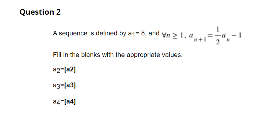 Solved Question 2 1 A sequence is defined by a1=8, and yn > | Chegg.com