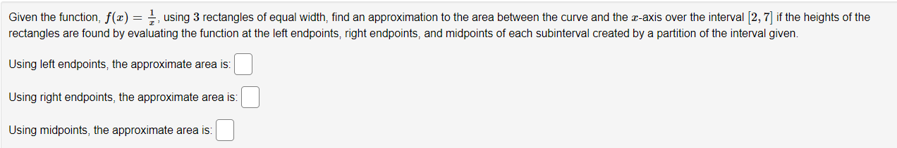 Solved Given the function, f(x)=1x, ﻿using 3 ﻿rectangles of | Chegg.com