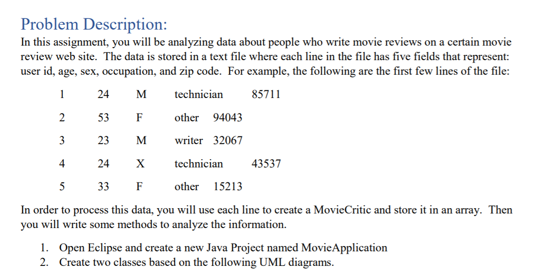 Solved Problem Description: In this assignment, you will be | Chegg.com