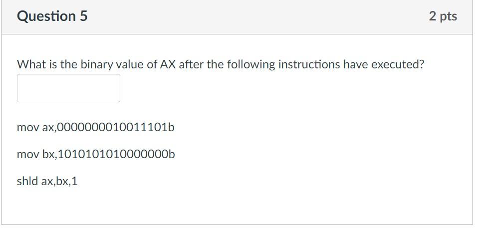 Solved What is the binary value of AX after the following | Chegg.com