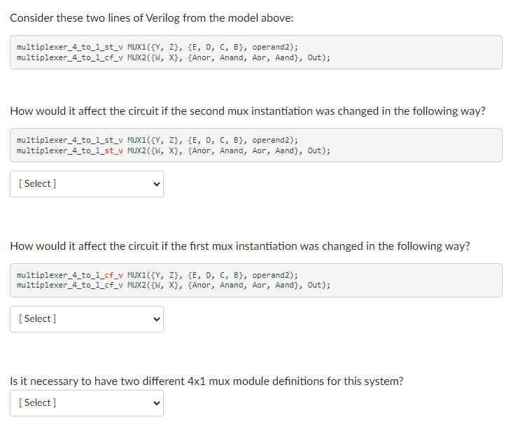 Multiplexers allow for the same circuit to perform | Chegg.com