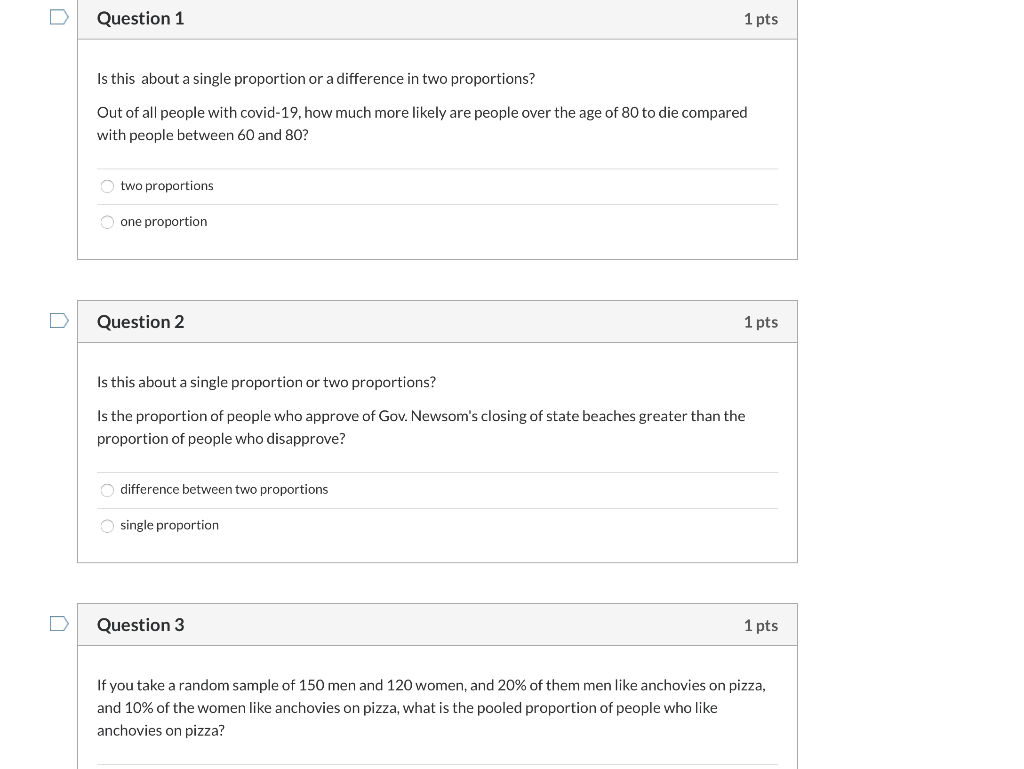 Solved Question 1 1 pts Is this about a single proportion or | Chegg.com