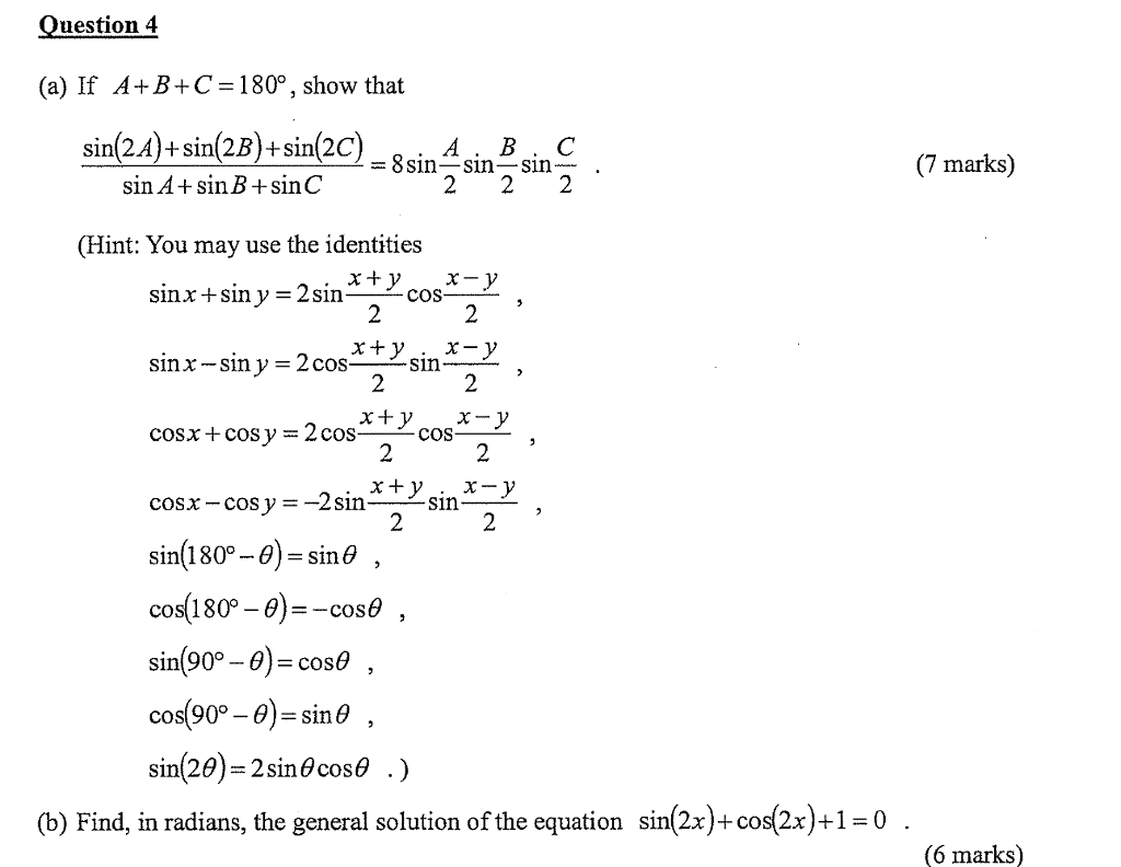 Solved Question 4 (a) If A + B + C 1 800 , show that | Chegg.com