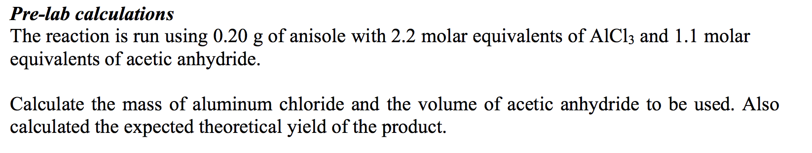 Solved Pre-lab calculations The reaction is run using 0.20 g | Chegg.com