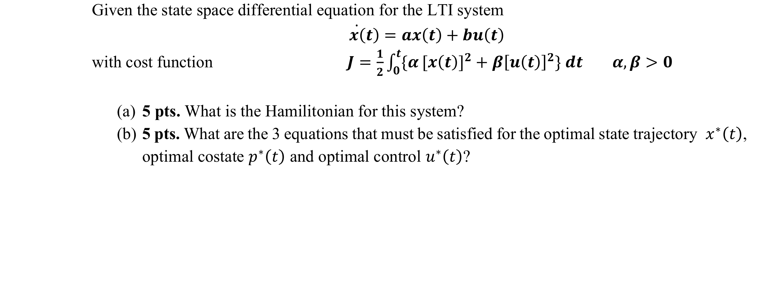 Solved Given the state space differential equation for the | Chegg.com