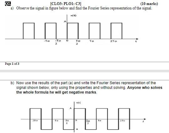 Solved 02. [CLO3: PLO1: C3) (10 marks) a) Observe the signal | Chegg.com