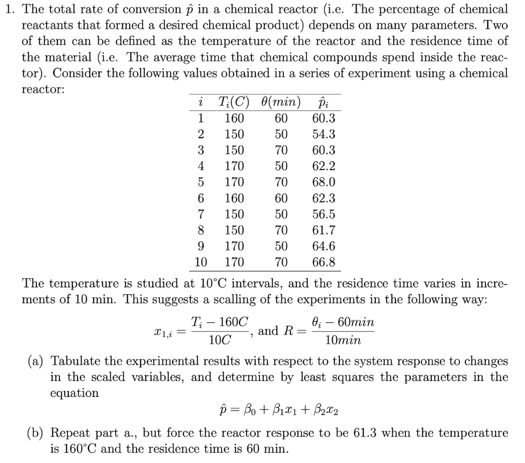 Solved 1. The total rate of conversion p in a chemical | Chegg.com