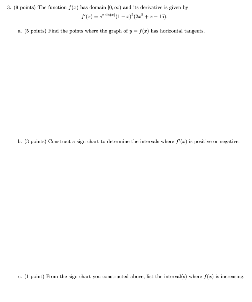 Solved 3. (9 points) The function f(x) has domain [0,∞) and | Chegg.com