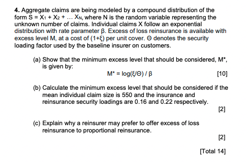 Solved Aggregate claims are being modeled by a compound | Chegg.com