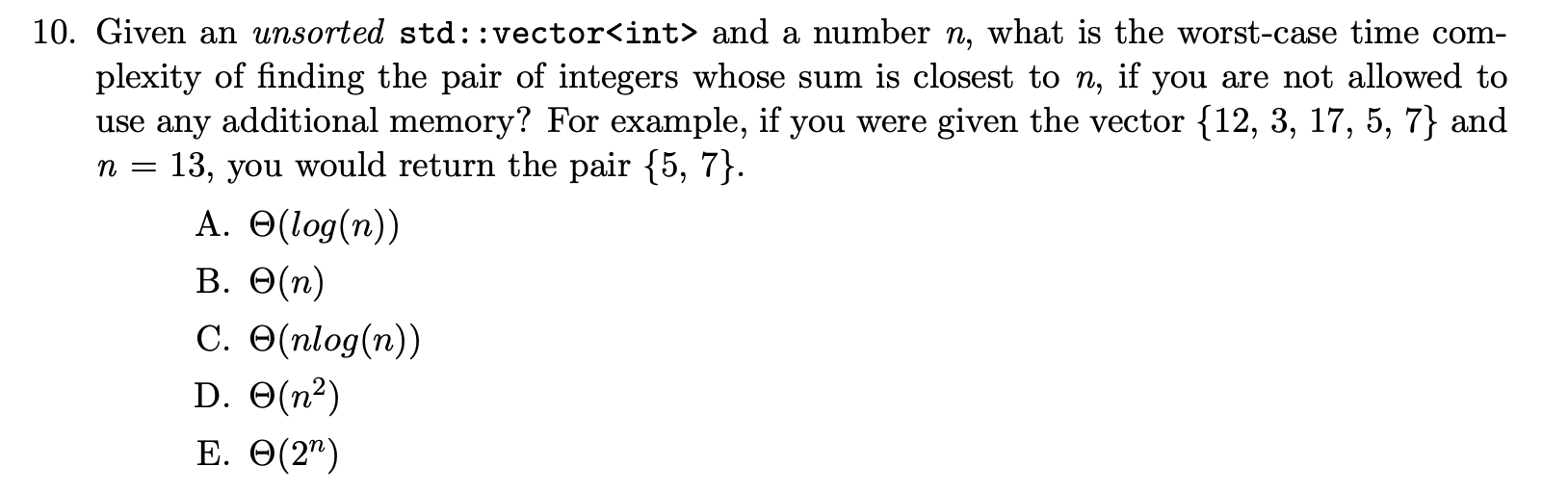 Solved n = 10. Given an unsorted std::vector and a number n, | Chegg.com
