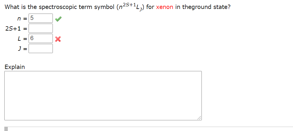 Solved What is the spectroscopic term symbol (n25+143) for | Chegg.com