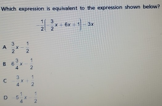 Solved Which expression is equivalent to the expression | Chegg.com