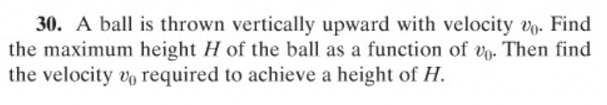 Solved 30. A ball is thrown vertically upward with velocity | Chegg.com