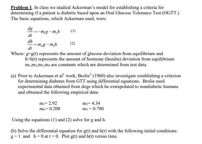 Solved Problem 1. In class we studied Ackerman's model for | Chegg.com