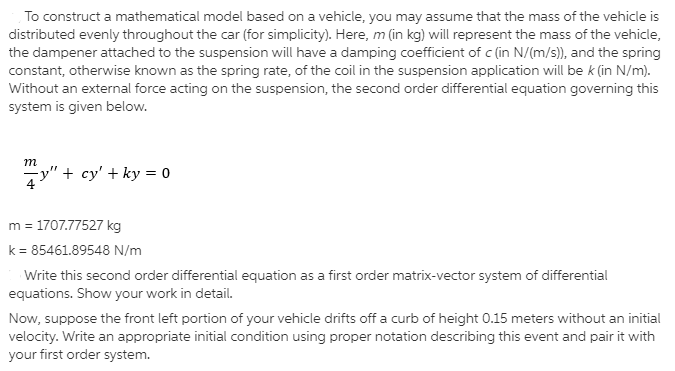 Solved To construct a mathematical model based on a vehicle, | Chegg.com