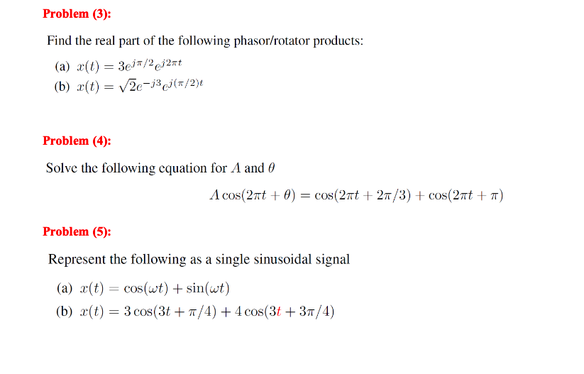 Solved Find the real part of the following phasor/rotator | Chegg.com