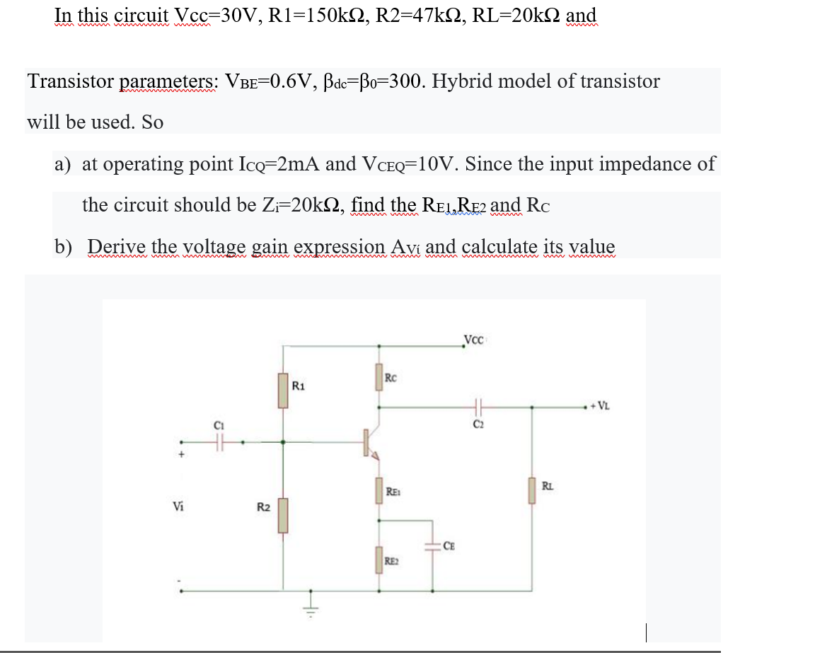 Solved In this circuit Vcc=30V, R1=150k2, R2=47kS2, RL=20k 2 | Chegg.com