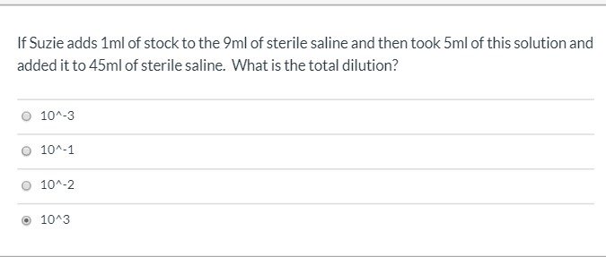Solved If Suzie adds 1ml of stock to the 9ml of sterile | Chegg.com