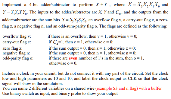 Solved Implement a 4-bit adder/subtractor to perform X±Y, | Chegg.com