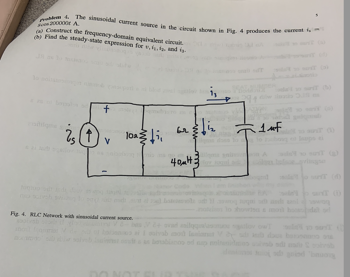 Solved problem 4. The sinusoidal current source in the | Chegg.com