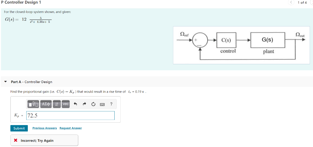 Solved P Controller Design 1 1 of 4 For the closed-loop | Chegg.com